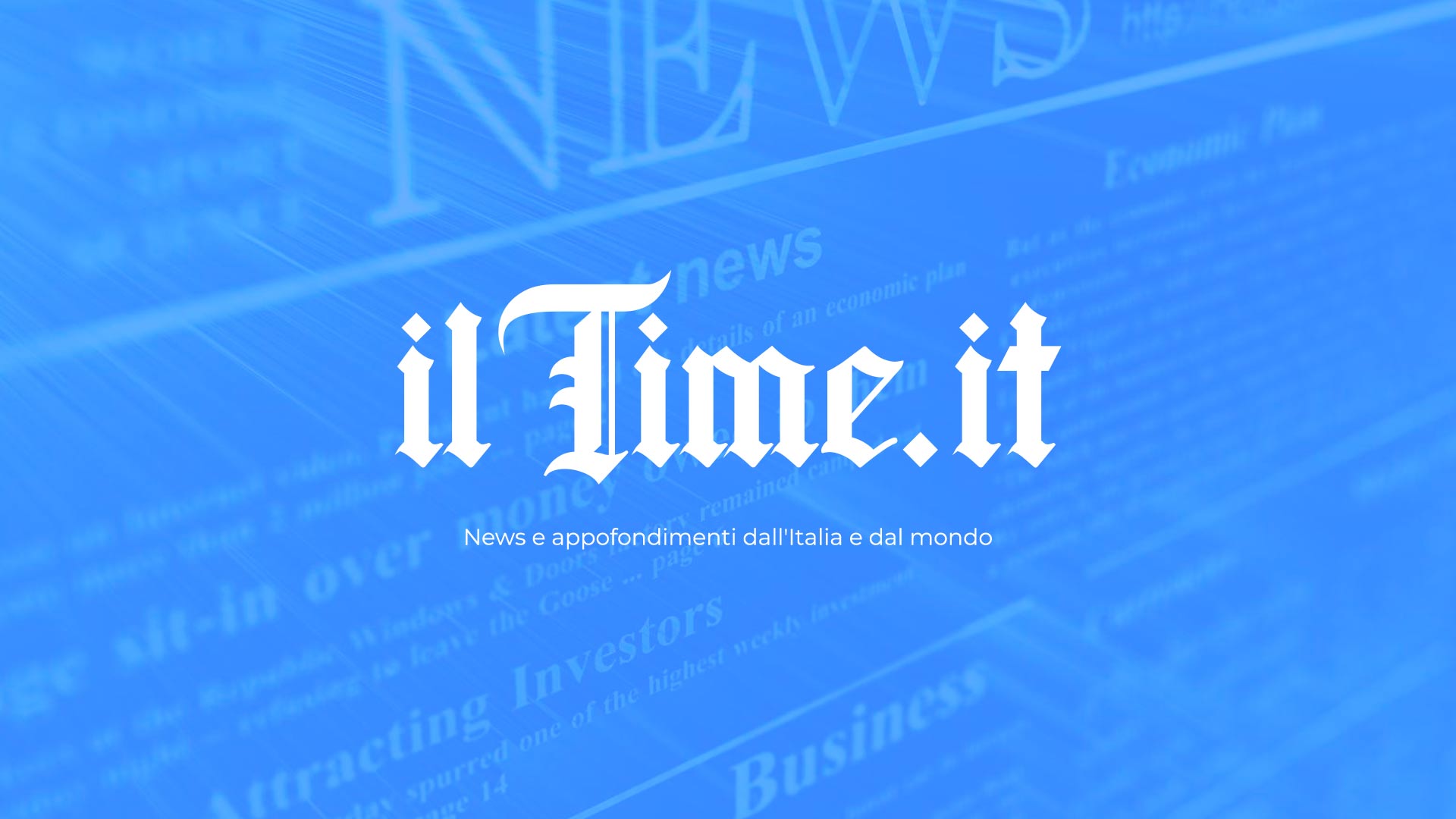 Il Time - News e appofondimenti dall'Italia e dal mondo